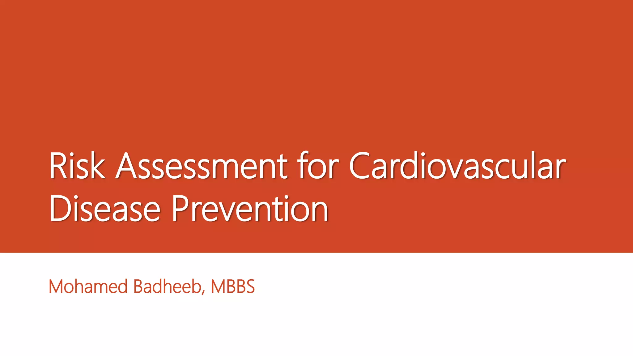Risk assessment for cardiovascular disease prevention | PDF