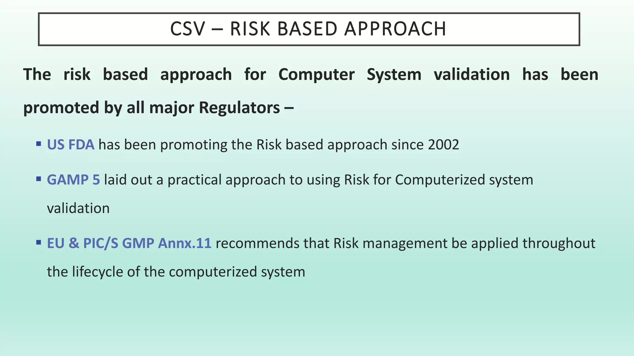 Risk assessment for computer system validation | PPTX
