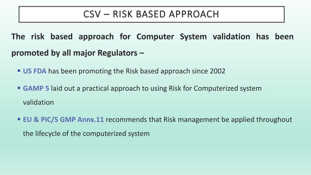 Risk Assessment For Computer System Validation Ppt