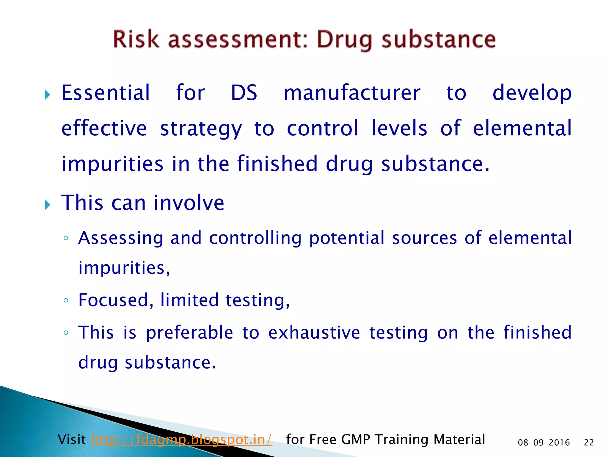 Risk Assessment for Control of Elemental Impurities. | PPTX