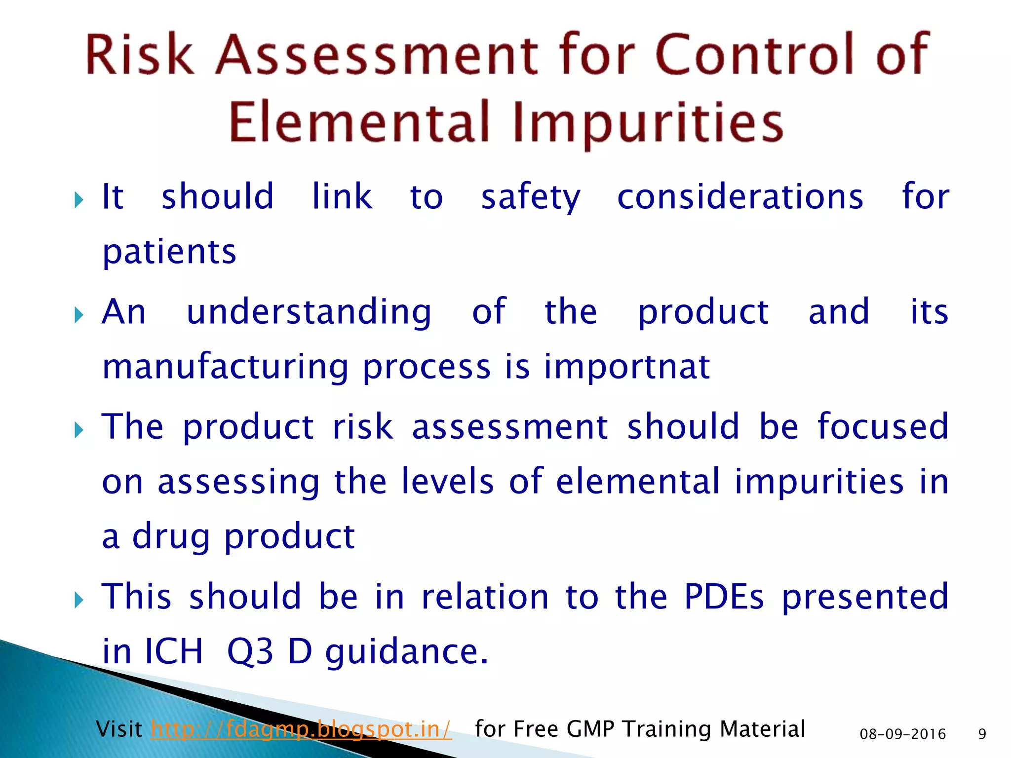 Risk Assessment for Control of Elemental Impurities. | PPTX