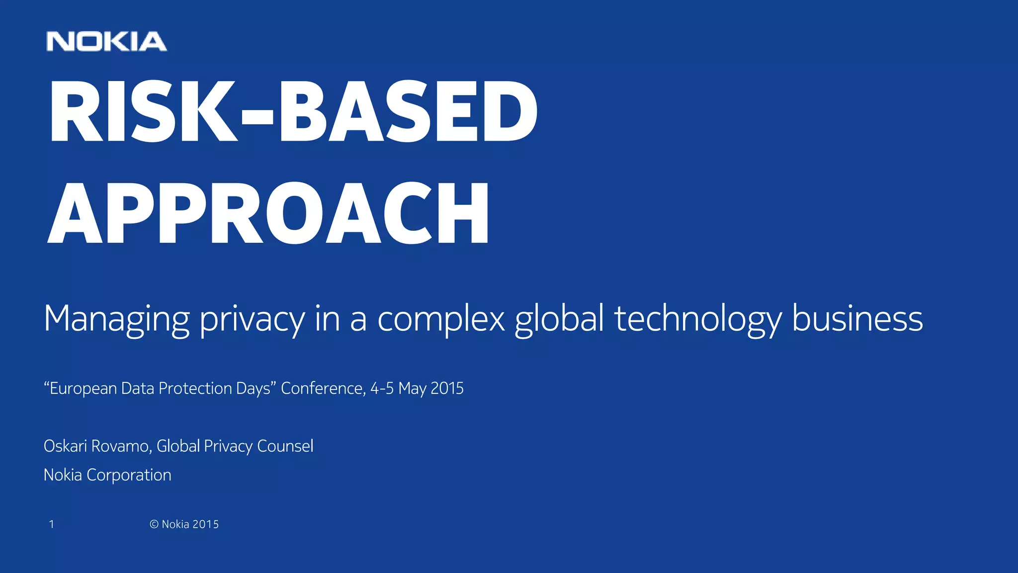 Risk based approach to managing privacy (EDPD 2015) | PPT | Free Download