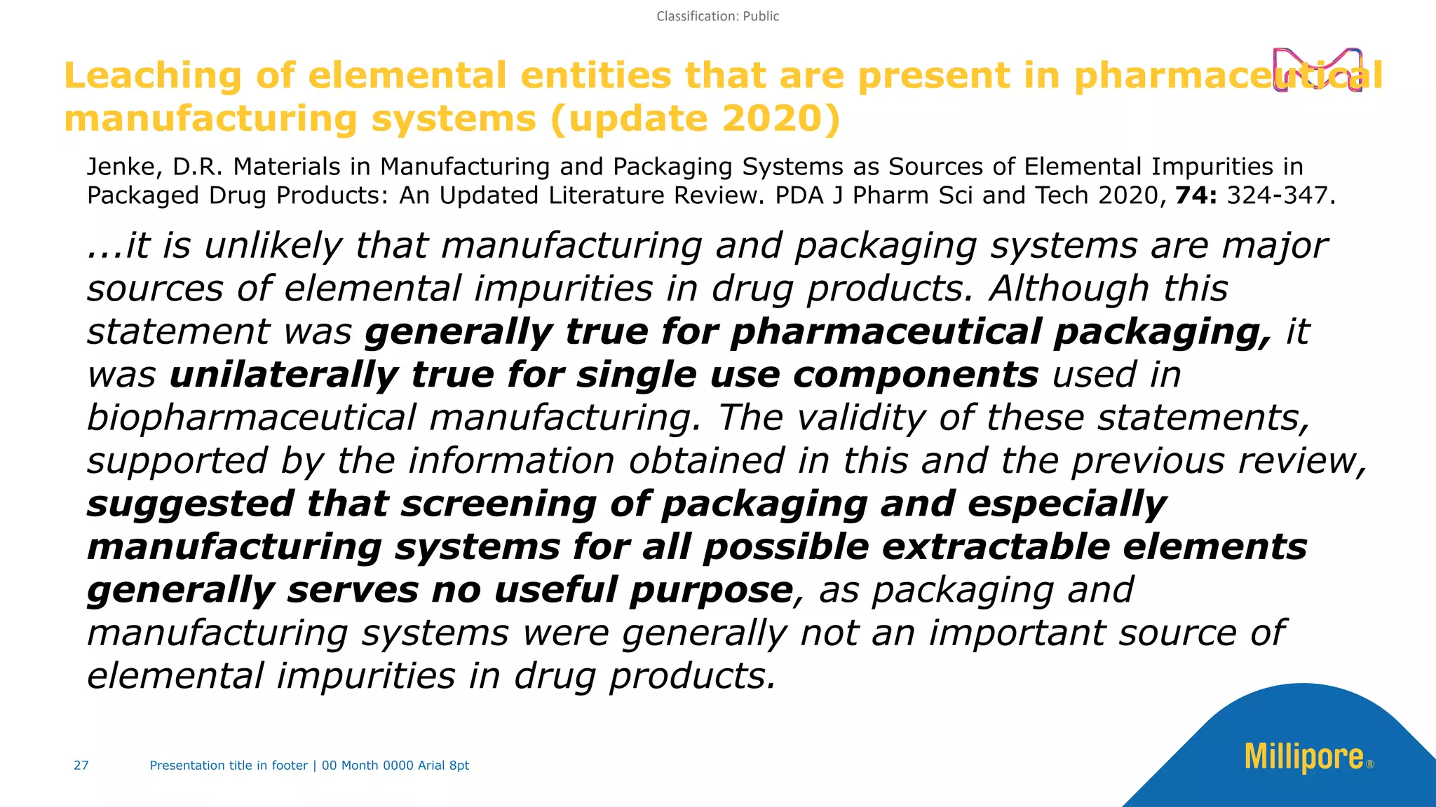 Risk-based Approach to evaluate Nitrosamines and Elemental Impurities ...