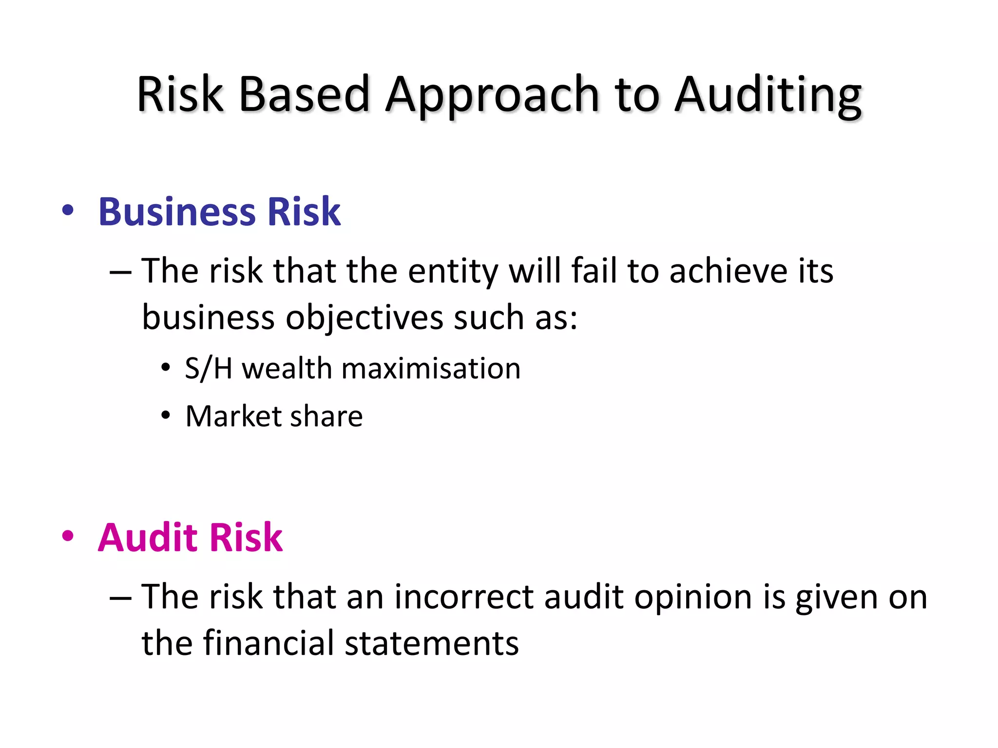 Risk Based Approach to Auditing Financial Statements.pptx | Stocks and ...