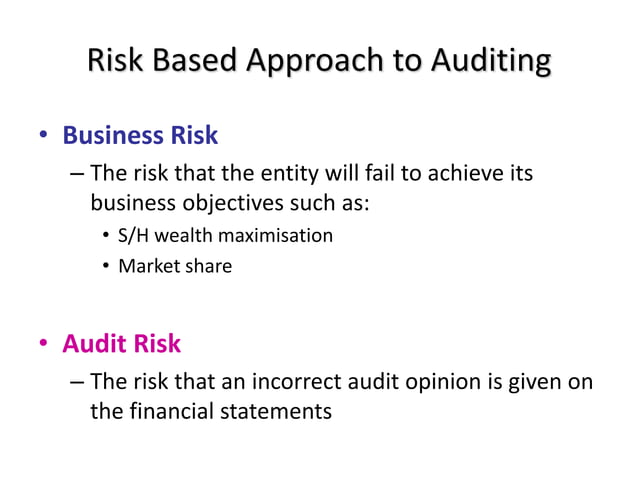 Risk Based Approach to Auditing Financial Statements.pptx