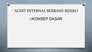 RISK BASED INTERNAL AUDIT - AUDITING .pptx