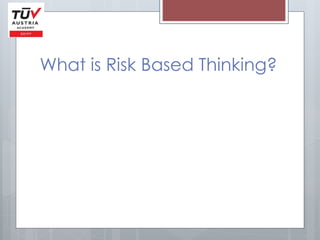 Risk Based Thinking for the integrated Management System ISO 9001 - ISO ...