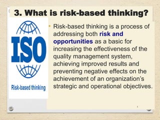 RISK BASED THINKING IN ISO 9001 2015.pptx