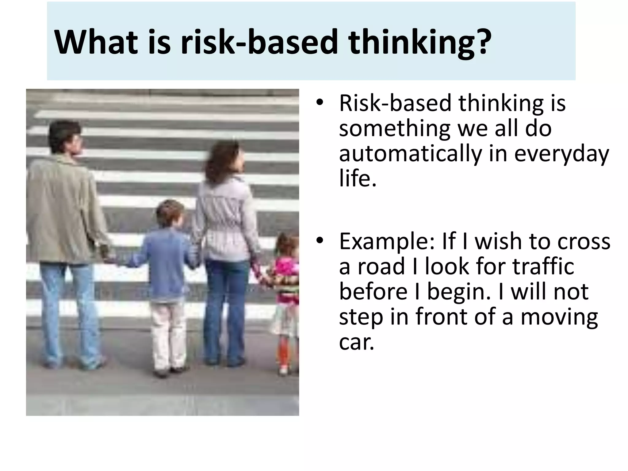 Risk based thinking in ms iso 9001 2015 | PPTX