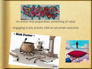 Risk behaviour management | PPTX