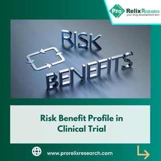 Risk Benefit Profile in Clinical Trial | PDF