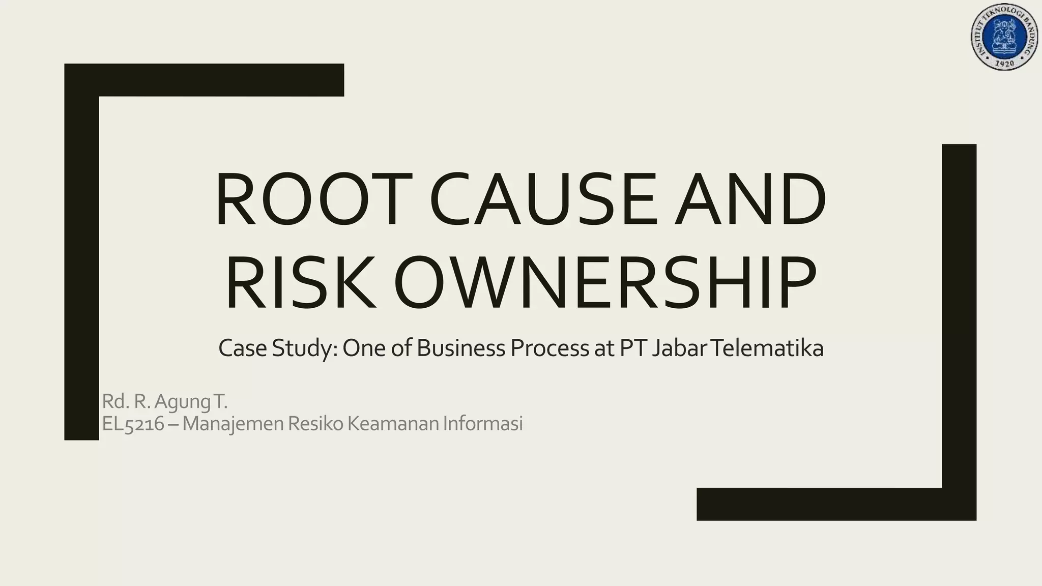 Root Cause and Risk Ownership | PPT