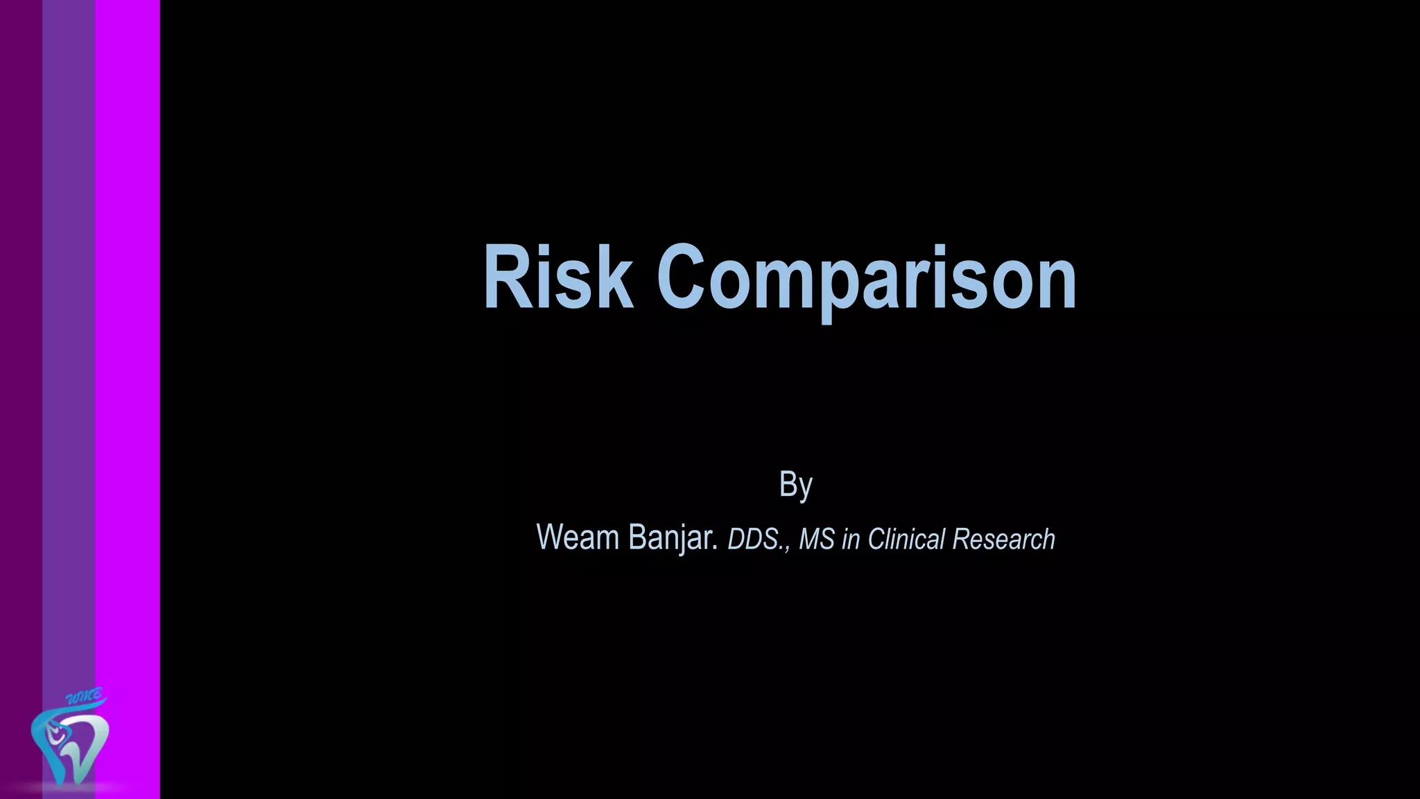 Risk Comparison | PPT