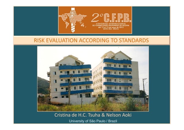 Risk evaluation according to standards cristina de hc tsuha | PPT