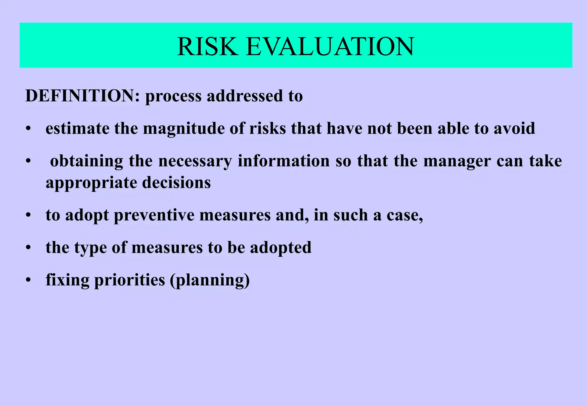 Risk evaluation presentation power point | PPT