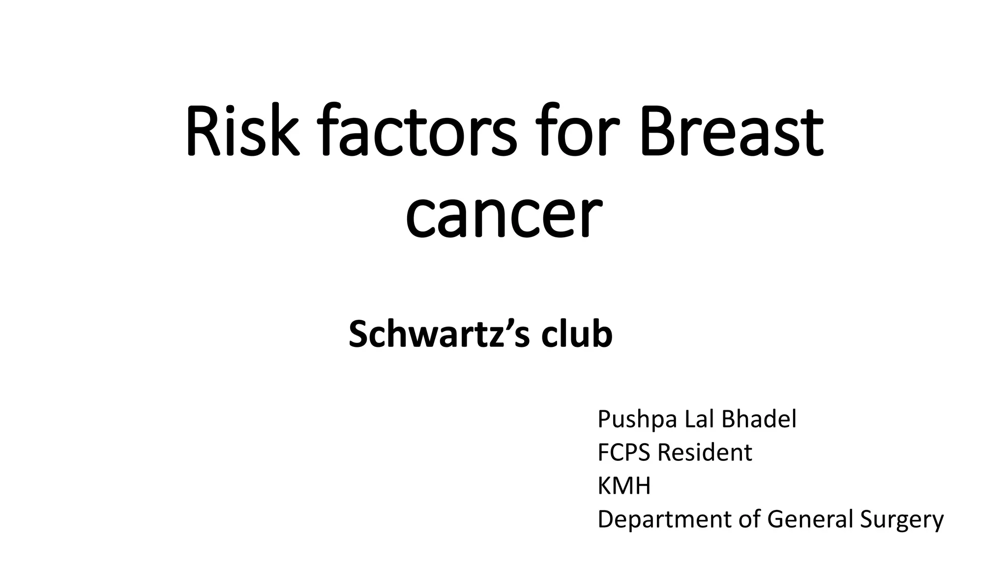 risk factor for breast cancer.pptx