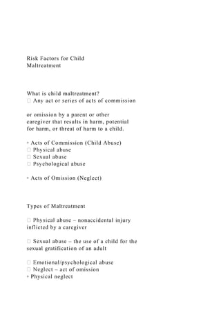 Risk Factors for Child MaltreatmentWhat is child mal.docx