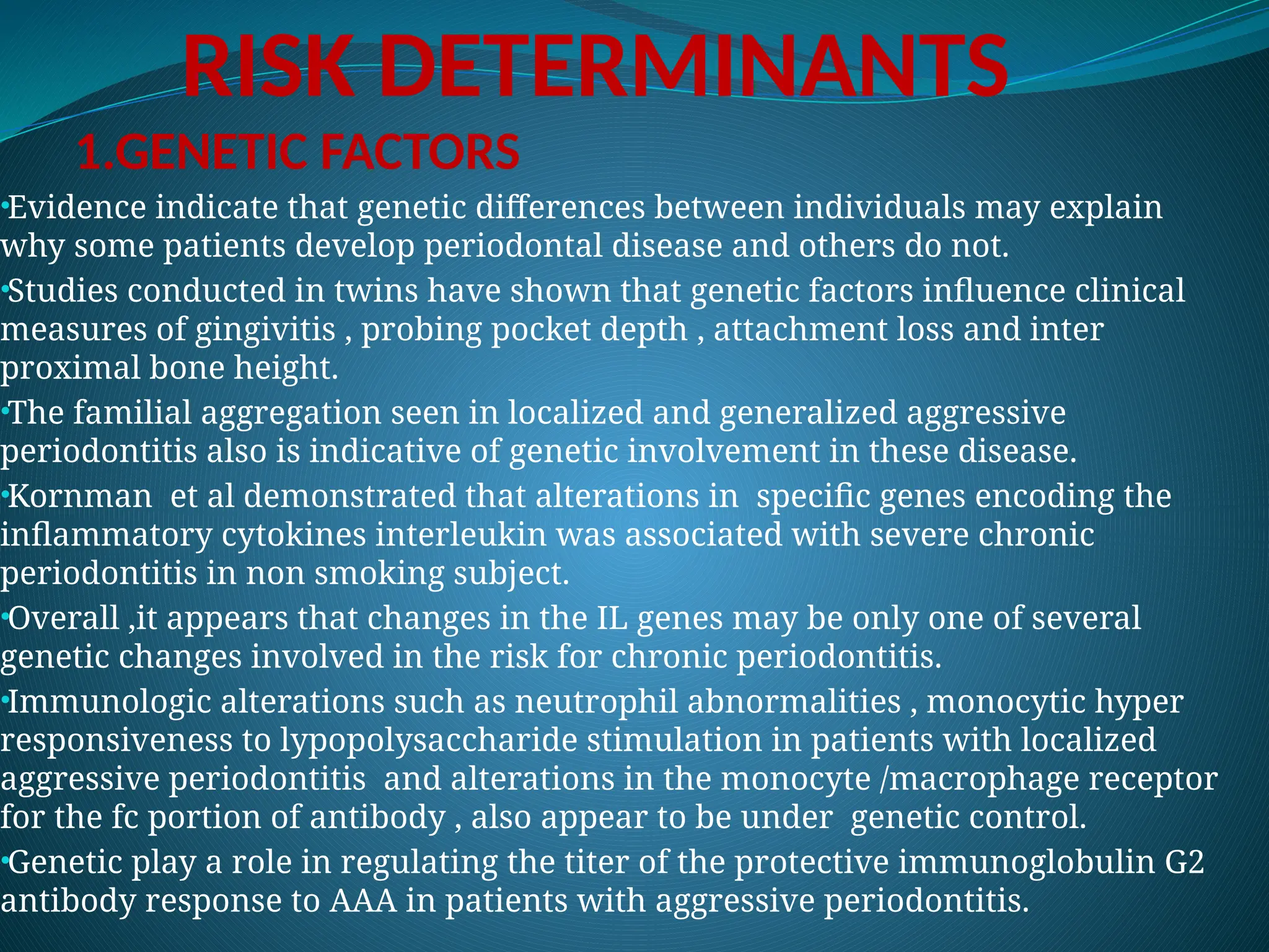 RISK FACTORS FOR PERIODONTAL DISEASE.pptx