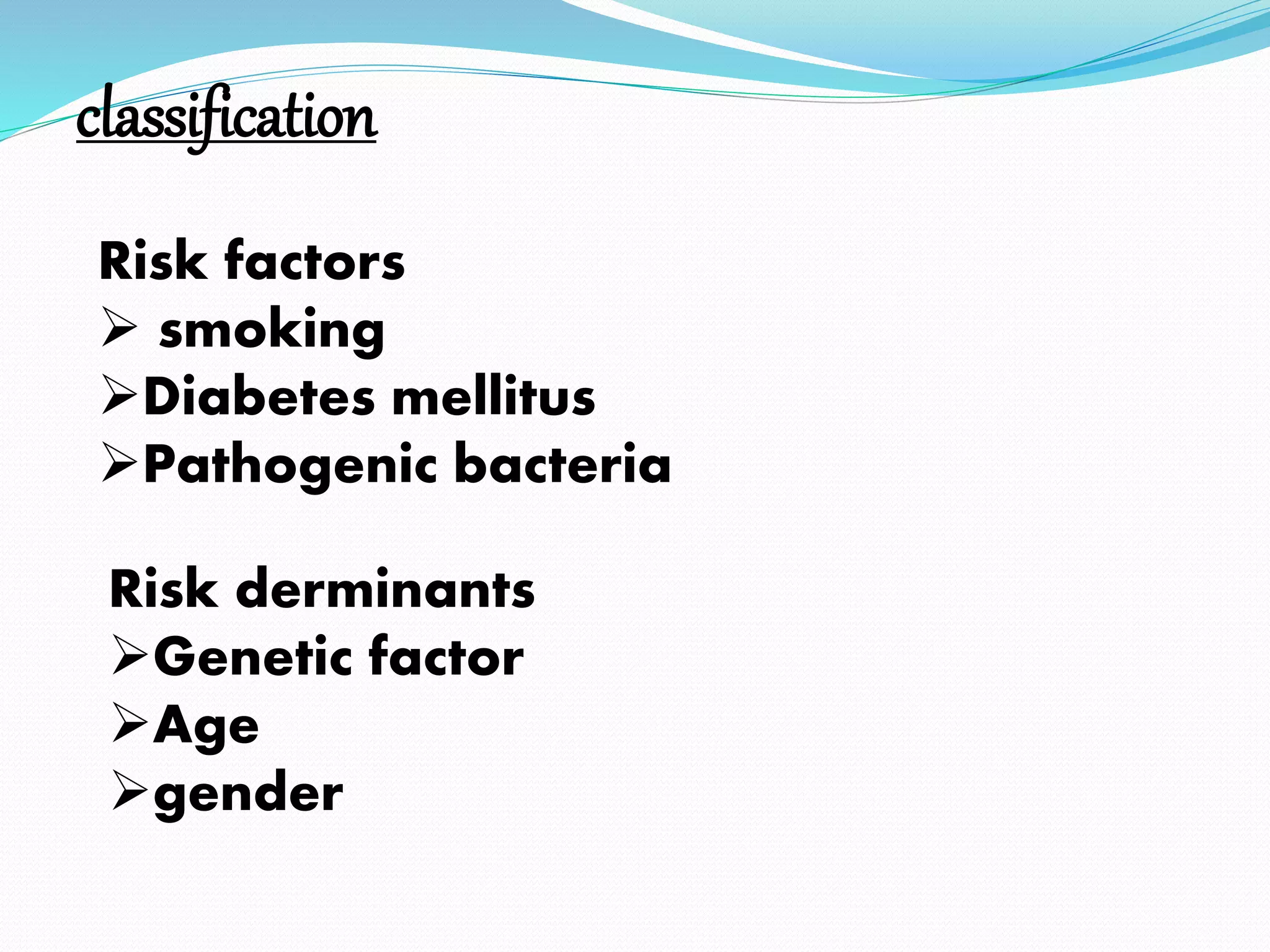 Risk Factors For Periodontitis | PPTX