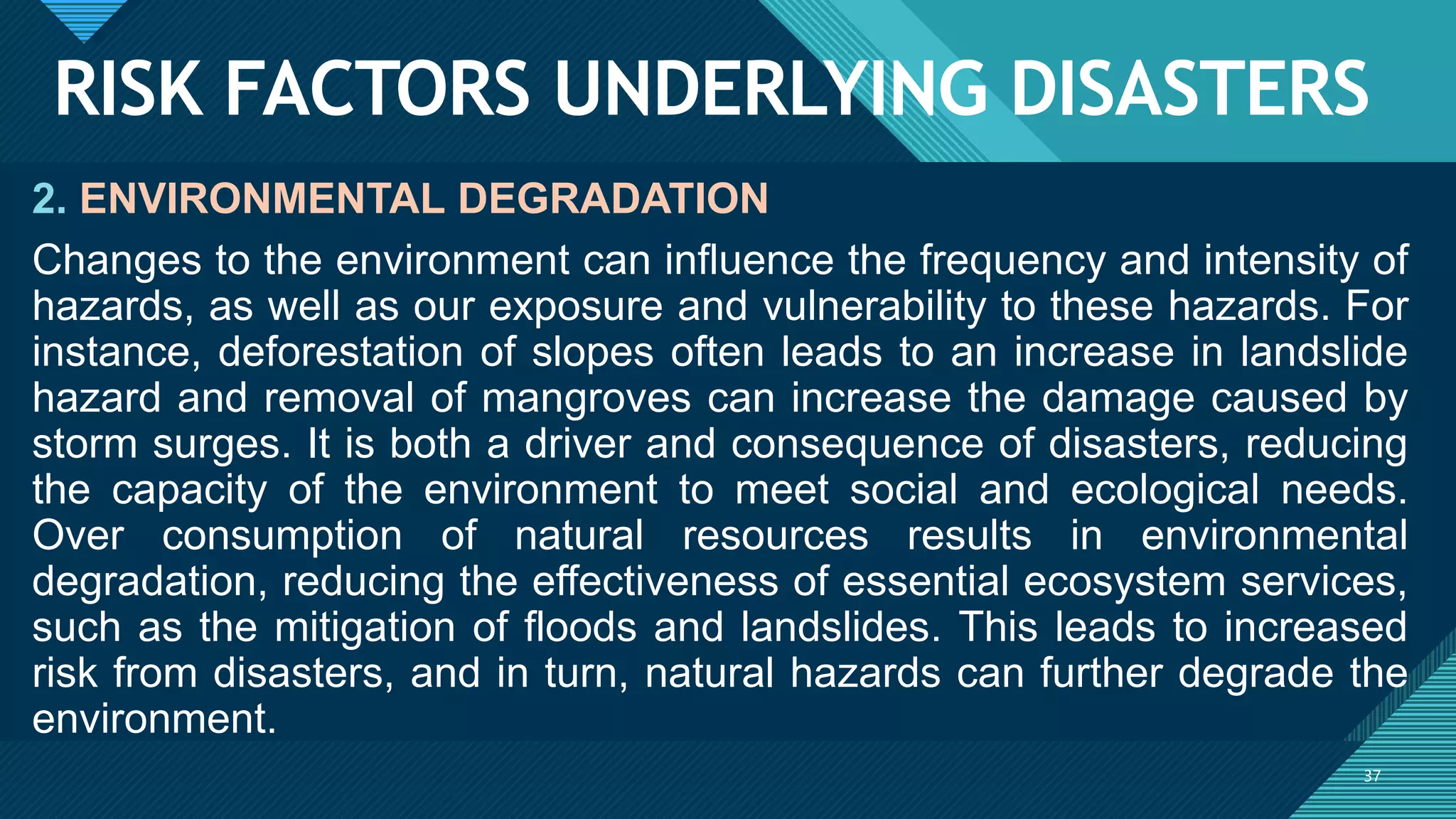 RISK FACTORS UNDERLYING DISASTERS.pptx