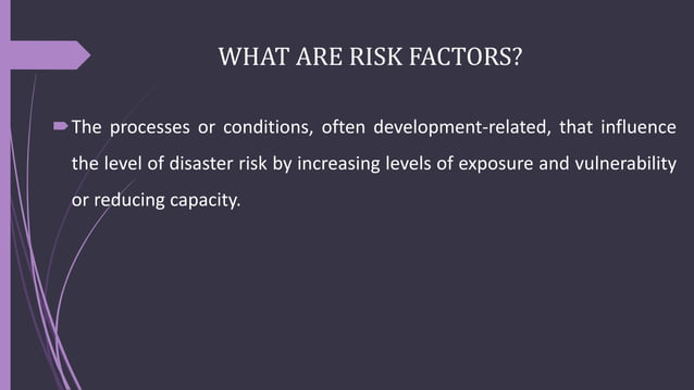 RISK FACTORS UNDERLYING DISASTERS Lesson 2.pptx