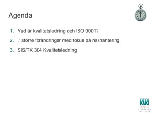 Riskhantering och revidering iso 9001 (140515) | PPT