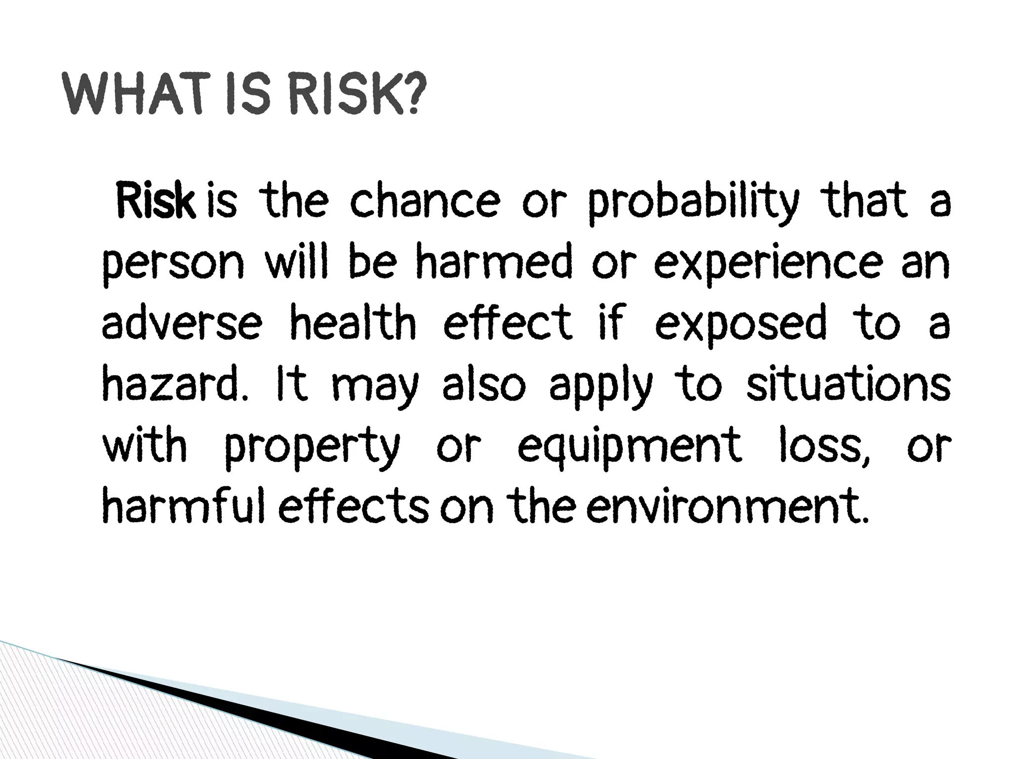 Risk,hazard,harm,types of hazards,risk assesments | PDF
