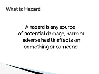 Risk,hazard,harm,types of hazards,risk assesments | PDF