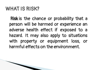Risk,hazard,harm,types of hazards,risk assesments | PDF