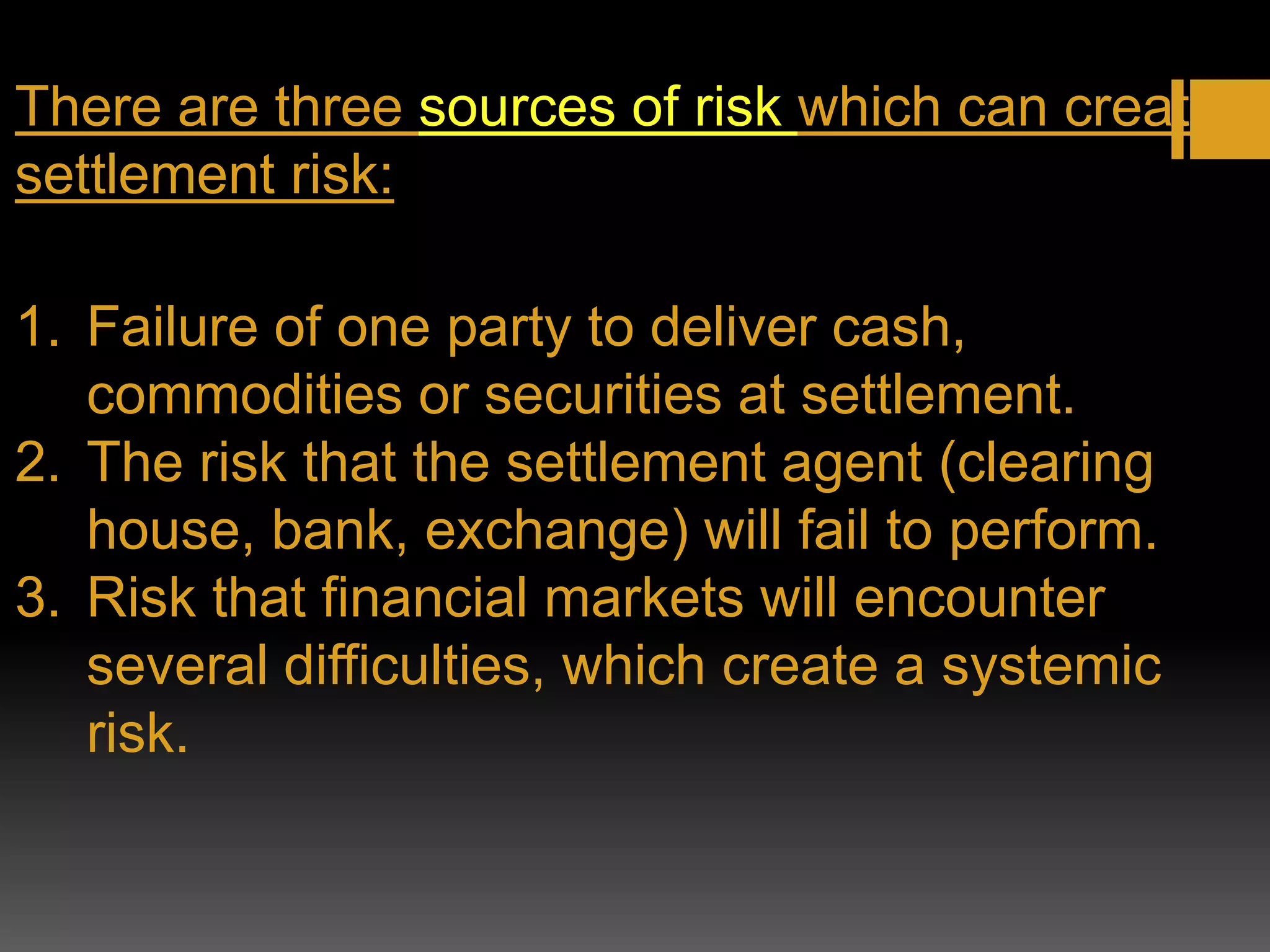 Risk in settlements ppt | PPTX