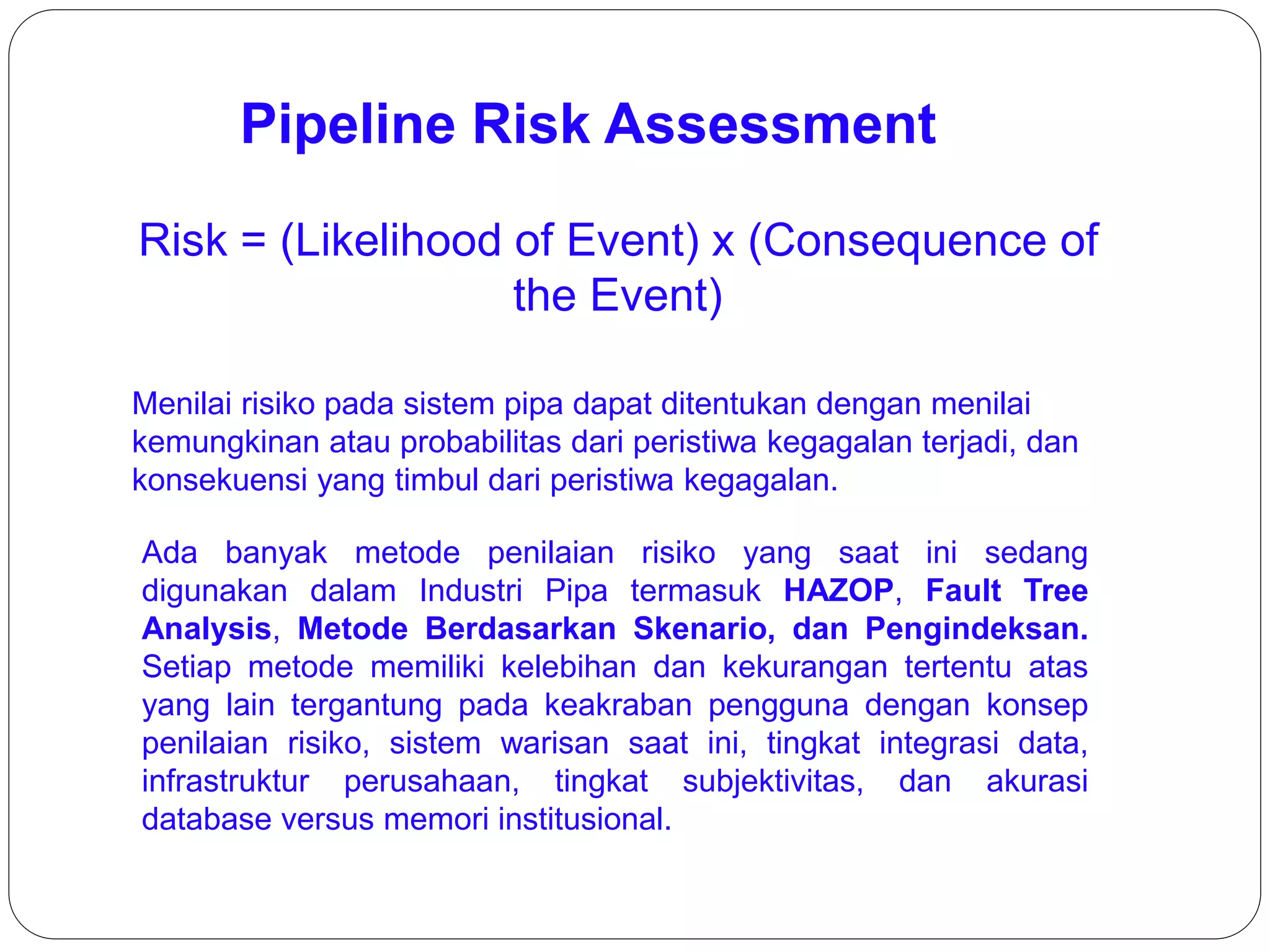 Pipeline Risk Assessment by PT Inspektindo Pratama | PPTX