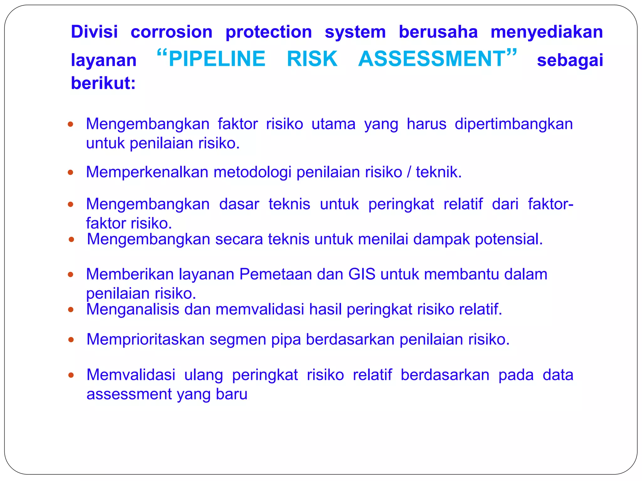Pipeline Risk Assessment by PT Inspektindo Pratama | PPTX