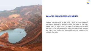 Risk Management and Hazard Management Practices in Mines Monitoring.pptx