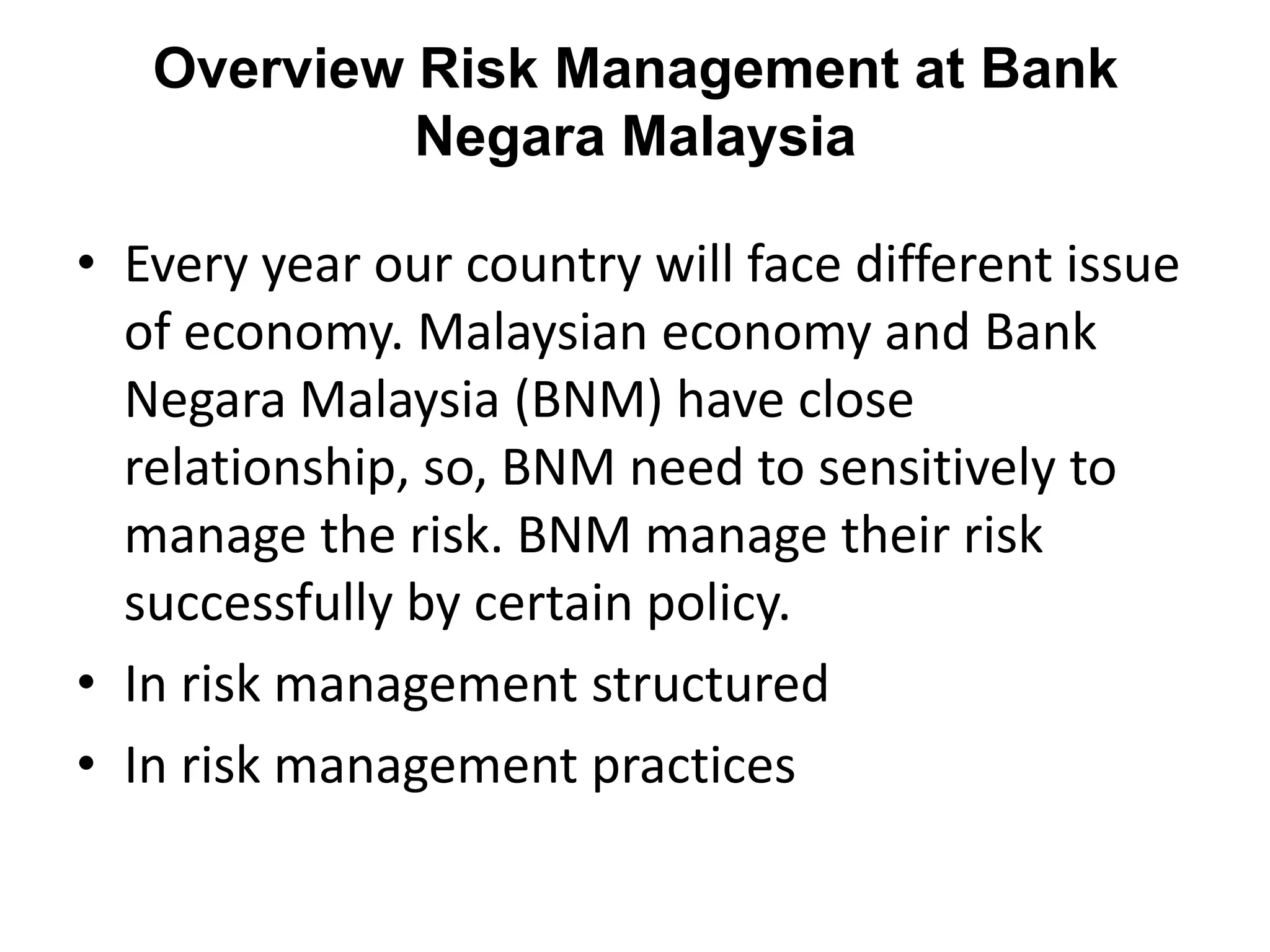 Risk management at bank negara malaysia slide | PPTX