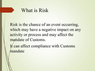 Customs Risk Management PPT.Presentation | PPTX