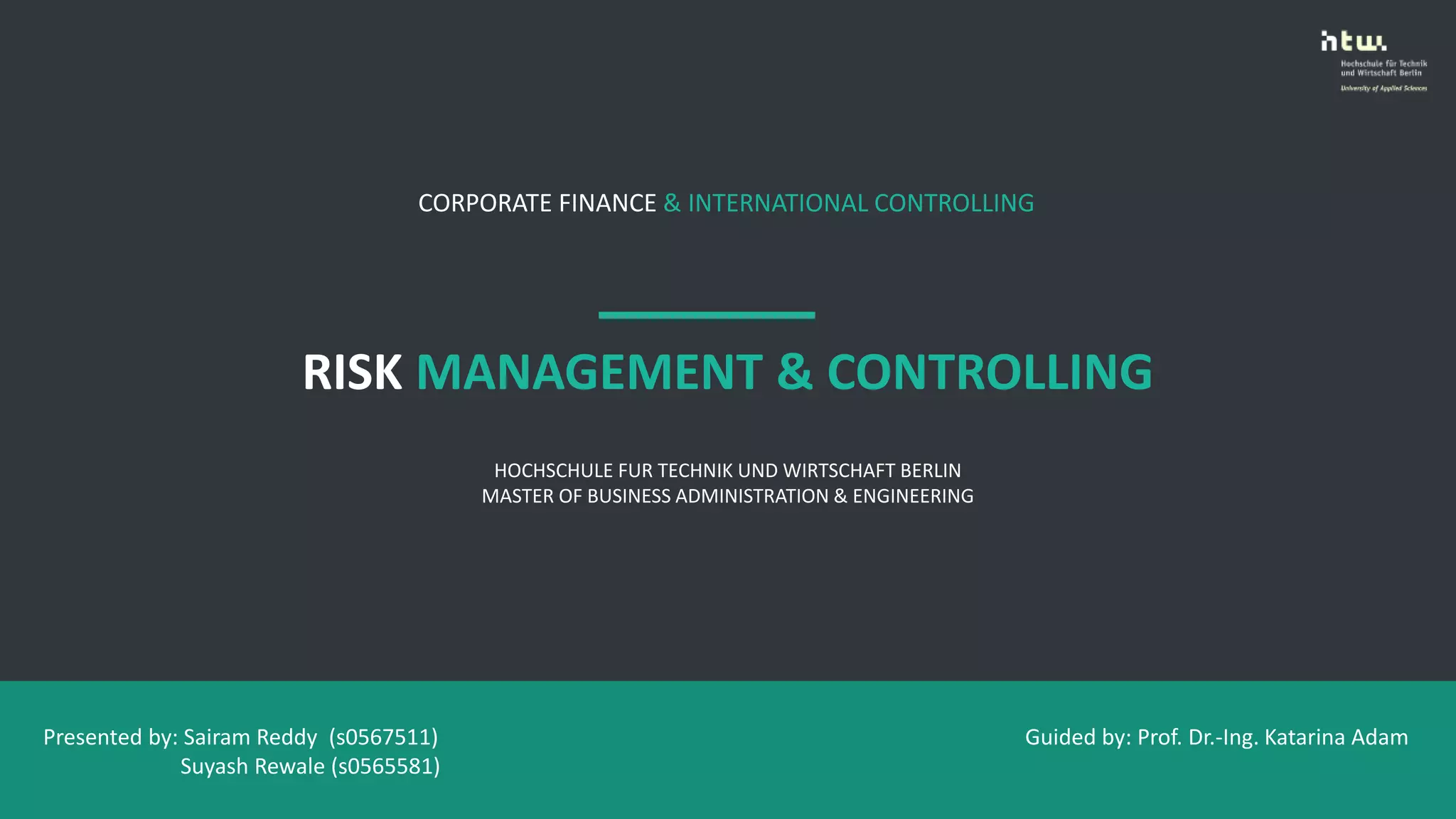 Presentation on Risk management & controlling (Corporate Finance & International Controlling) | PPTX