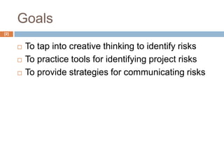 Risk management for creative types | PPTX