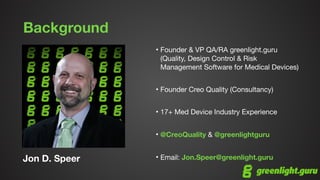 Risk Management for Medical Devices - ISO 14971 Overview | PDF