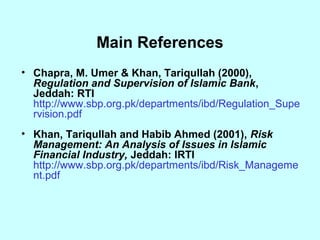 Alhuda CIBE - Risk Management in Islamic Banking by Tariqullah Khan | PPT