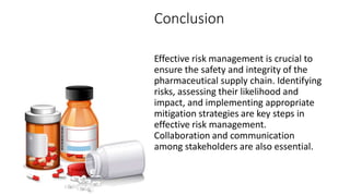 Risk management in pharmaceutical supply chain | PDF