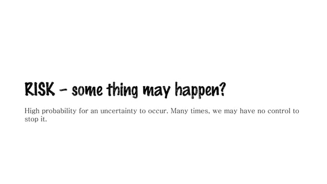 Risk management in simple terms with some humor | PPTX