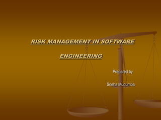 Risk management in software engineering | PPT