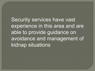 Risk management kidnap and ransom slide share.doc