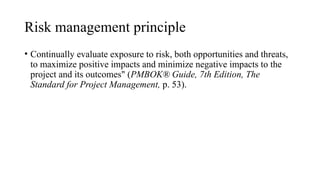 risk management principles in a project . | PPTX
