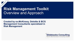 Risk Management Toolkit - Framework, Best Practices and Templates | PPTX