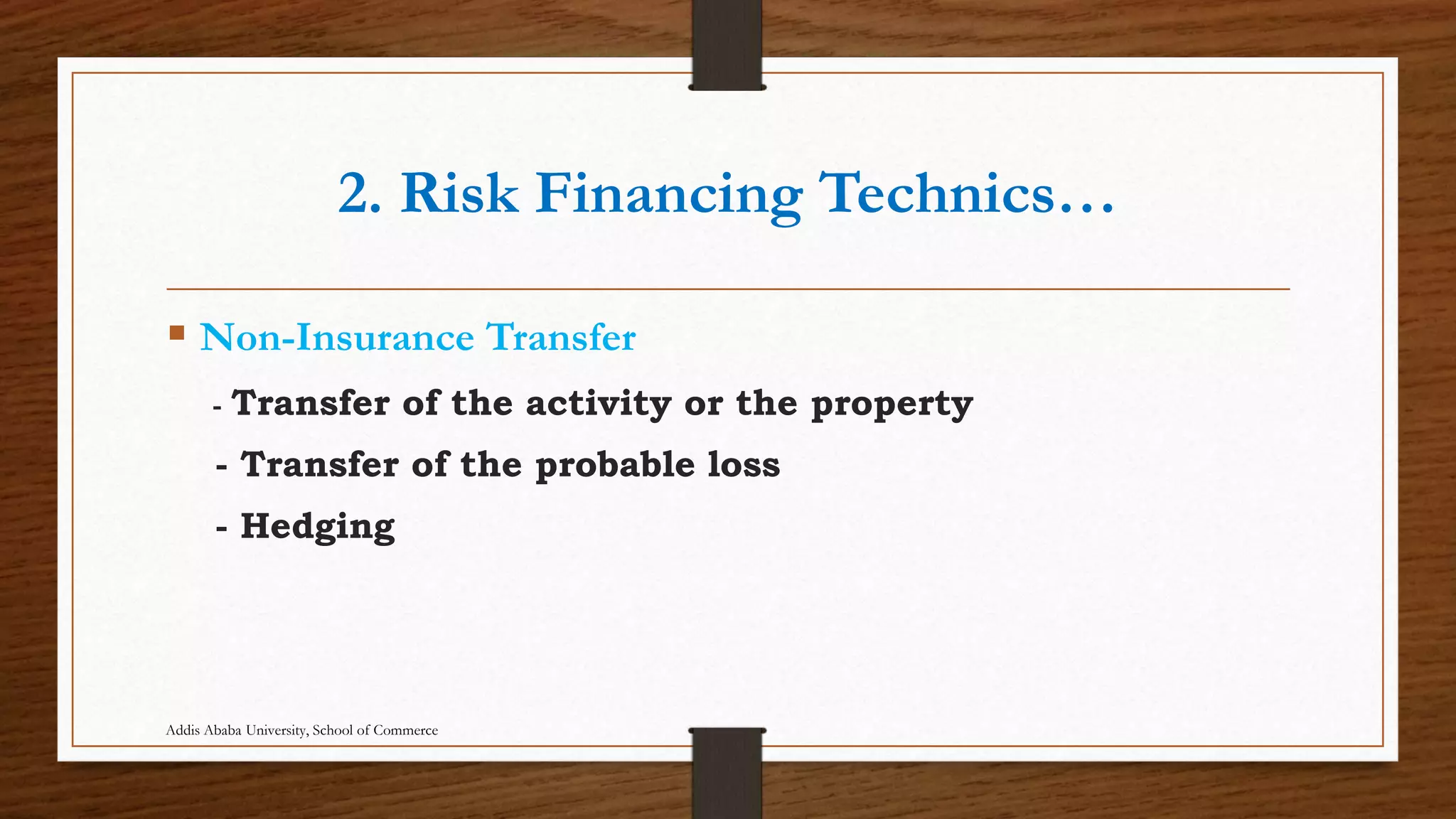 Risk managment and Insurance chap1-3 Addis Ababa University School of ...