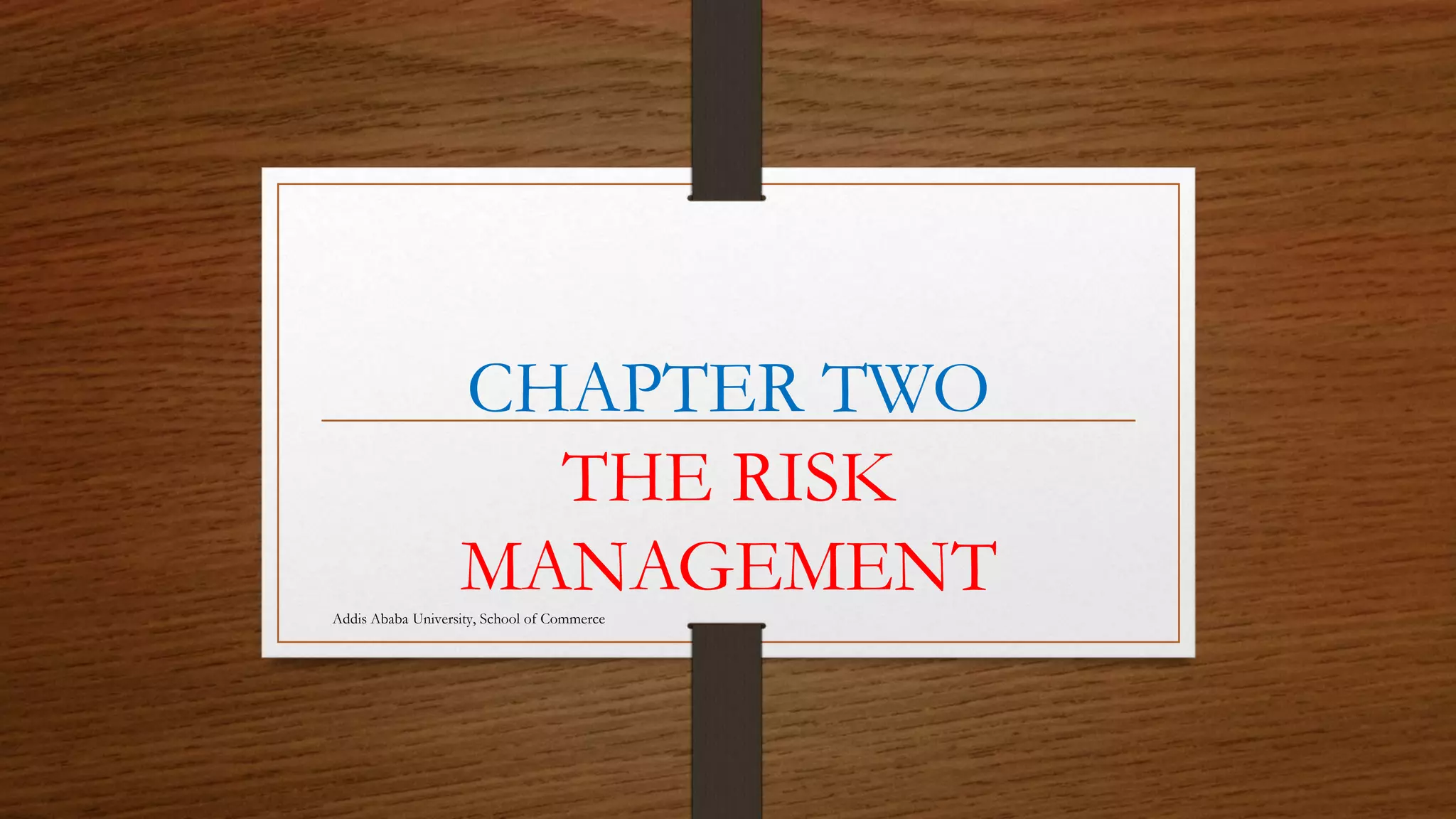 Risk managment and insurance chap 4 5 | PPTX