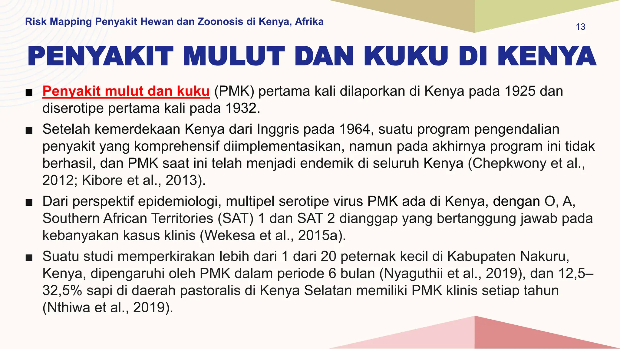 Risk mapping Penyakit Hewan dan Zoonosis di Kenya Afrika - 30 Januari ...