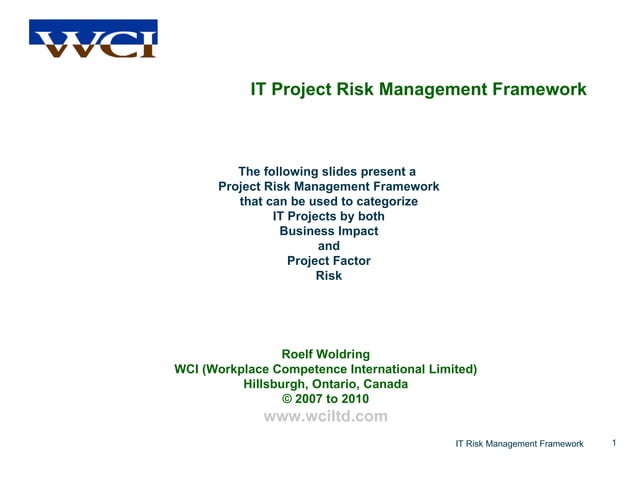 A Framework for Managing Project Risk | PPT | Business | Business and ...