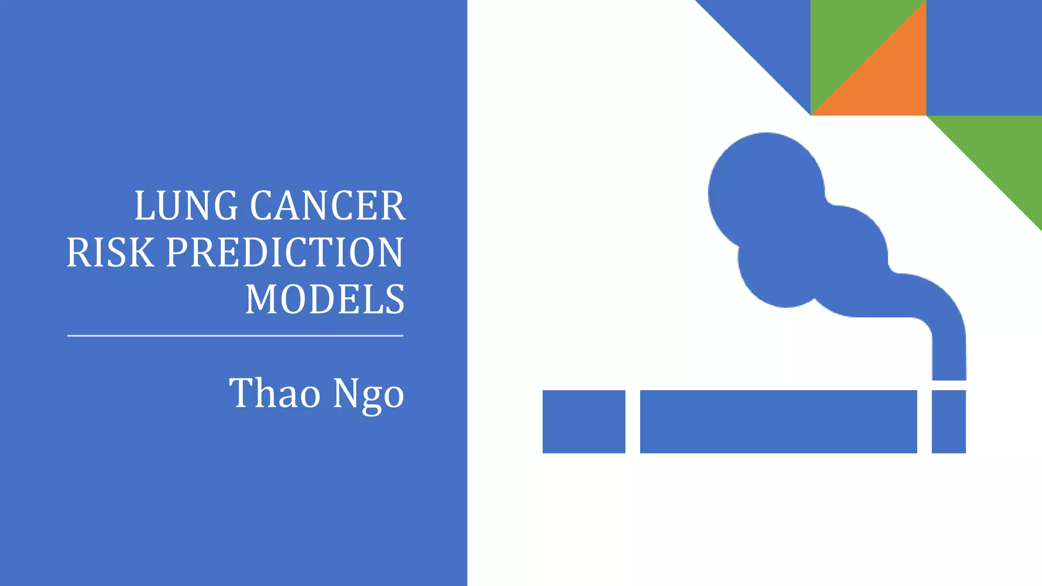 Lung Cancer Risk Prediction Models Pptx Lung And Respiratory Health Diseases And Conditions